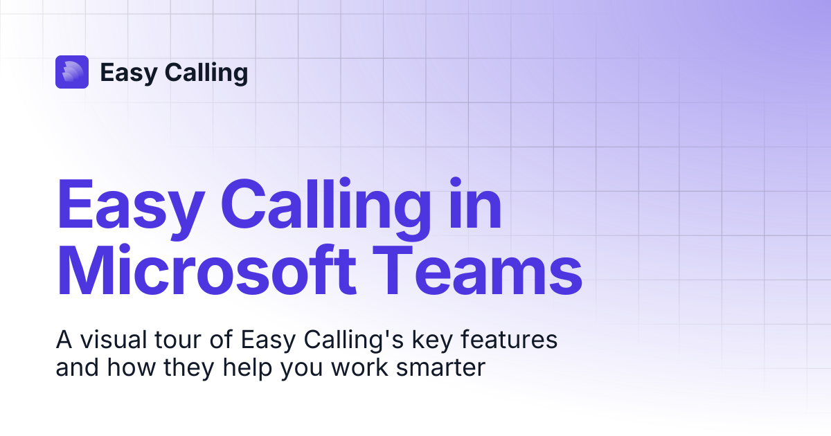 Easy Calling in Microsoft Teams | Easy Calling